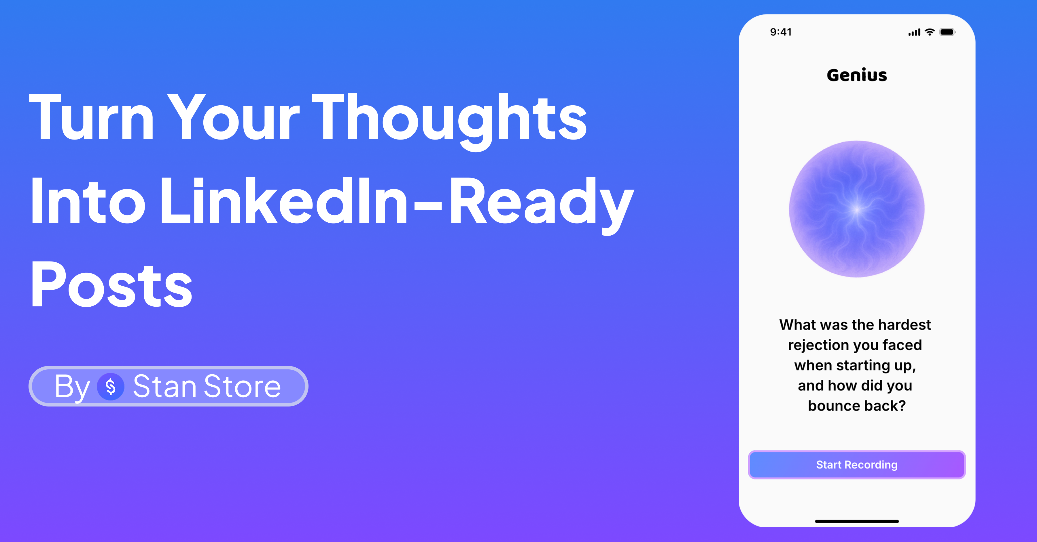 Genius - Turn Your Thoughts Into LinkedIn-Ready Posts